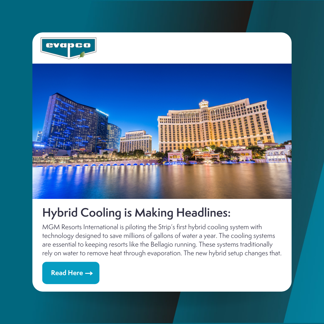 Hybrid Cooling is Making Headlines | EVAPCO